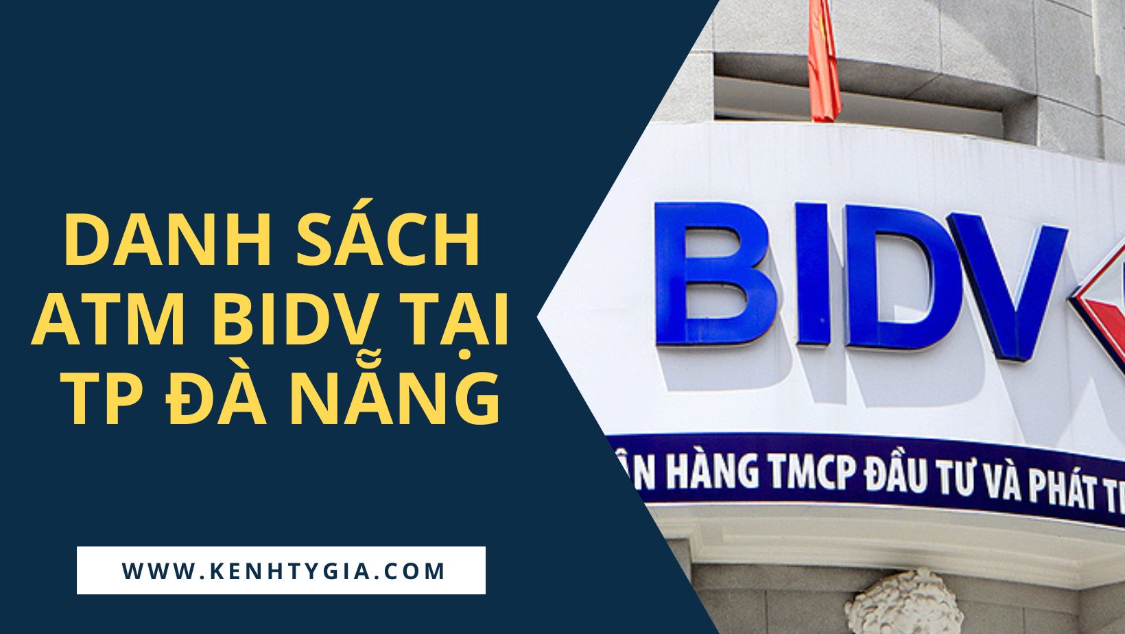 Danh sách ATM BIDV gần nhất tại TP Đà Nẵng - Kênh Tỷ Giá
